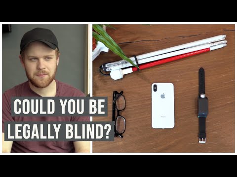 Could You Be "Legally Blind"?
