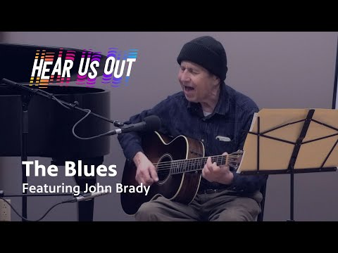 The Blues with John Brady | WNED Classical Hear Us Out