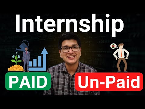 PAID or UNPAID Internship ?????
