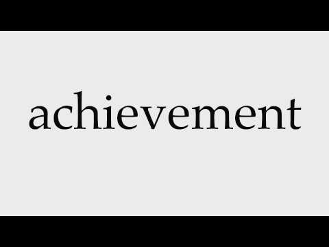 How to Pronounce achievement