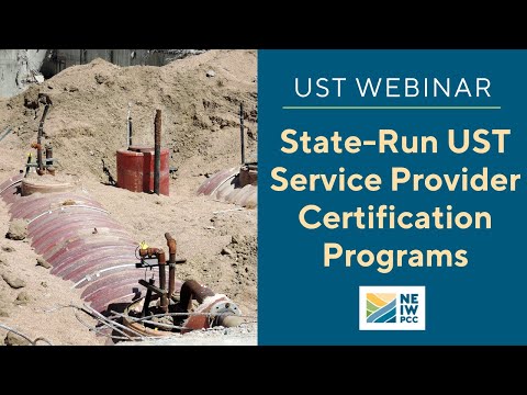 State-Run UST Service Provider Certification Programs: Implementation and Challenges