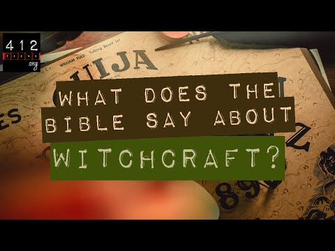 What does the Bible say about witchcraft? | 412teens.org