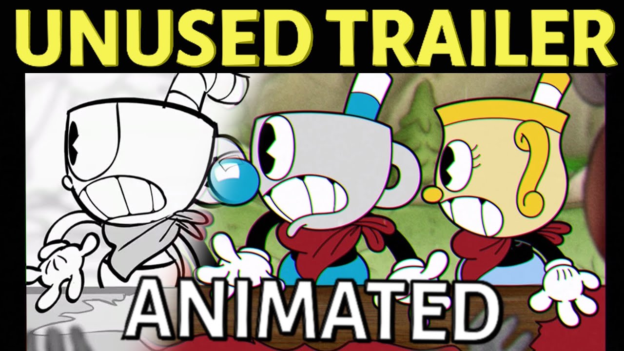 Cuphead DLC Unused Trailer ANIMATED!