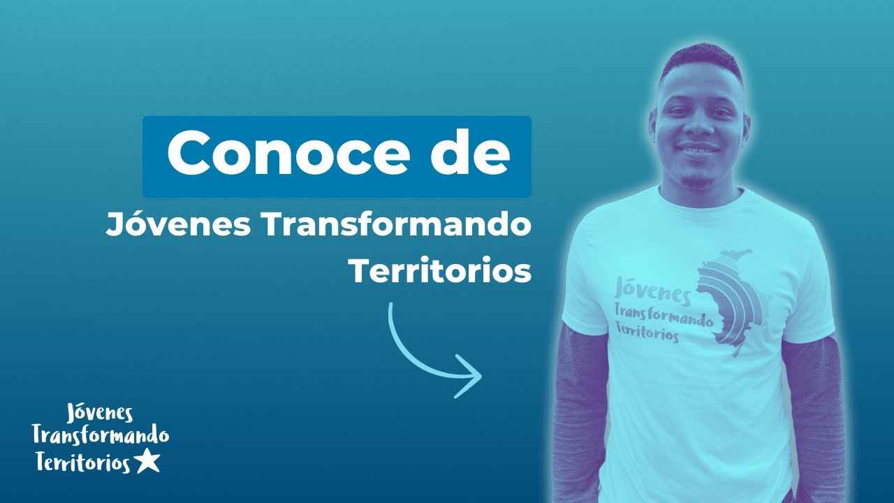 Jóvenes Transformando Territorios 2024