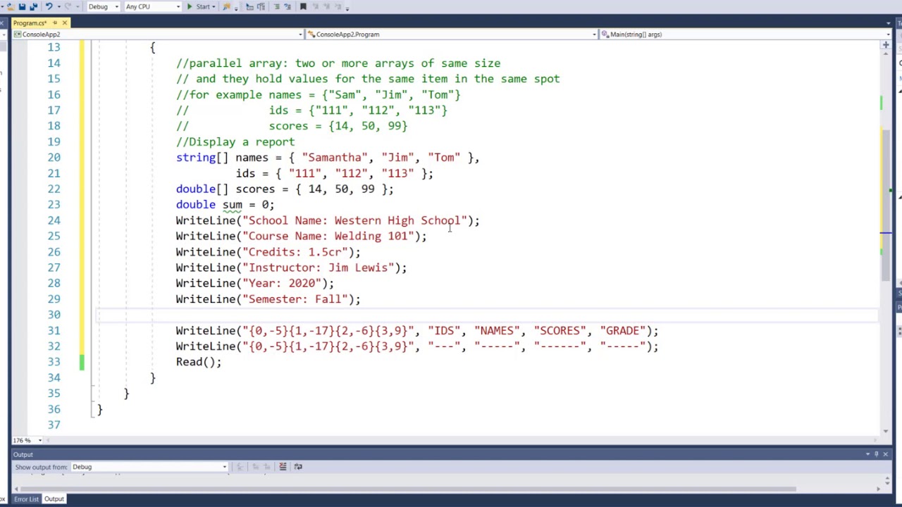Parallel Arrays C Sharp Programming | Report Generation in C#