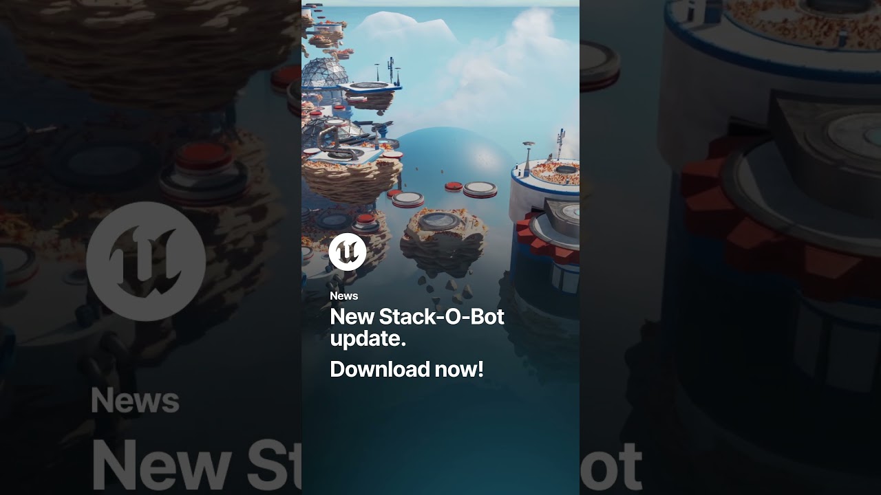 Dive into the rebuilt Stack-O-Bot sample in Unreal Engine 5.6🤖