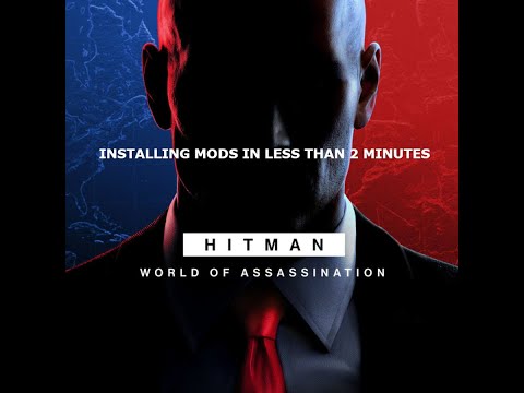 How to Install Hitman 3 Mods - 2024 - (Simple Mod Framework)