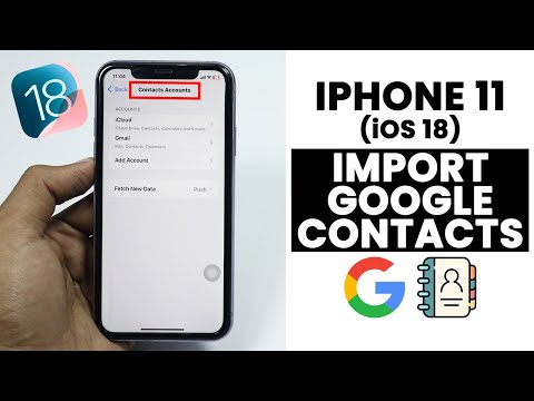 (iOS 18) How to Import Google Contacts in iPhone 11 - 2025