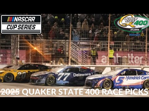 2025 Quaker State 400 Race Picks