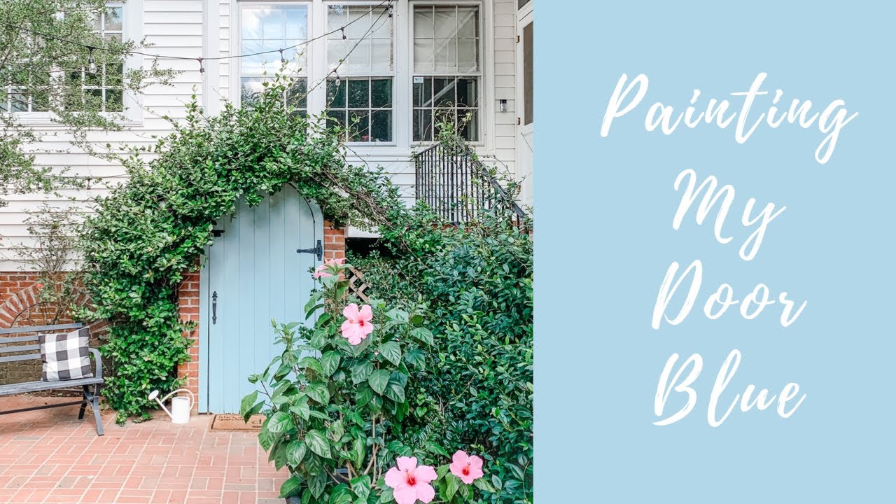 Painting My Door Blue | DIY | Robyn's Southern Nest | 2020