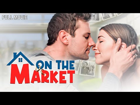On The Market | Full Romantic Comedy Movie