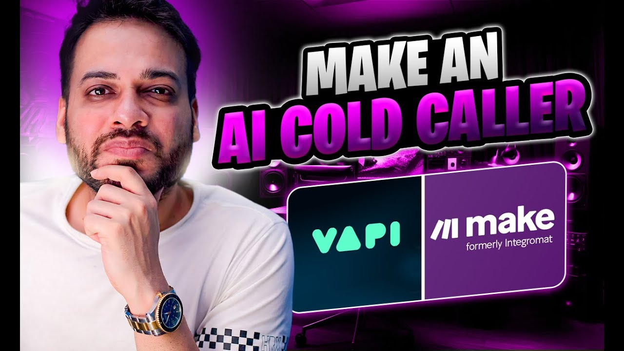 Creating an AI Cold Caller with Vapi AI and Make.com | Galaxy.ai