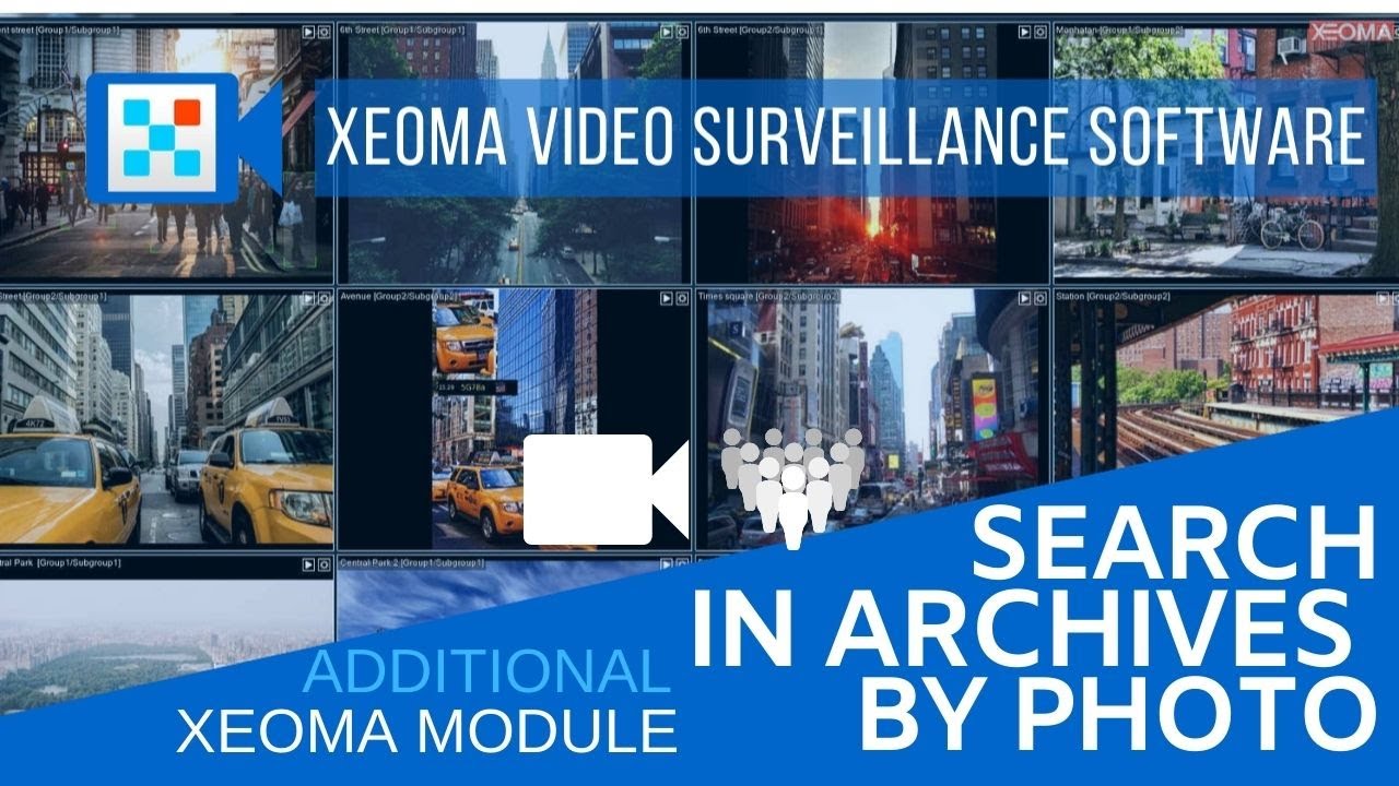 Search by Photo - Faster Investigations with Visual Searching | Xeoma Multi-Camera Management Tool