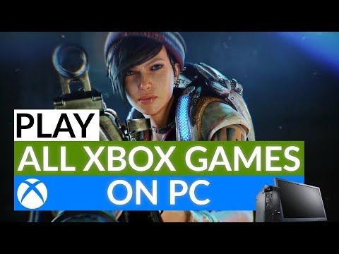 Play All XBOX Games On PC