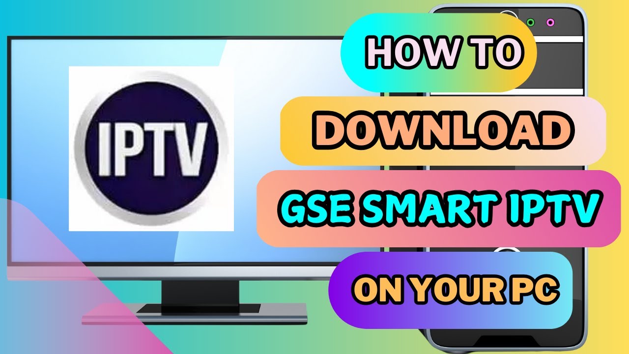 Install GSE Smart IPTV on PC | Quick and Easy Setup Guide