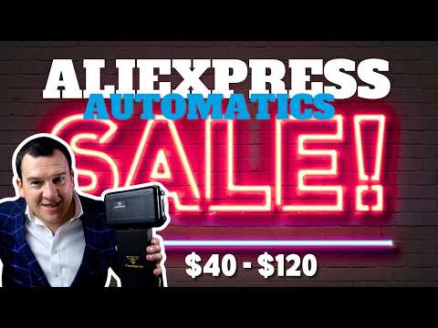 ALIEXPRESS Summer Sale: Top 10 Affordable AUTOMATIC AliExpress Watches - Under $119