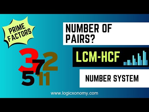 Solving LCM and HCF Puzzles: Finding the Number of Pairs| Number system solved MCQs  #logicxonomy