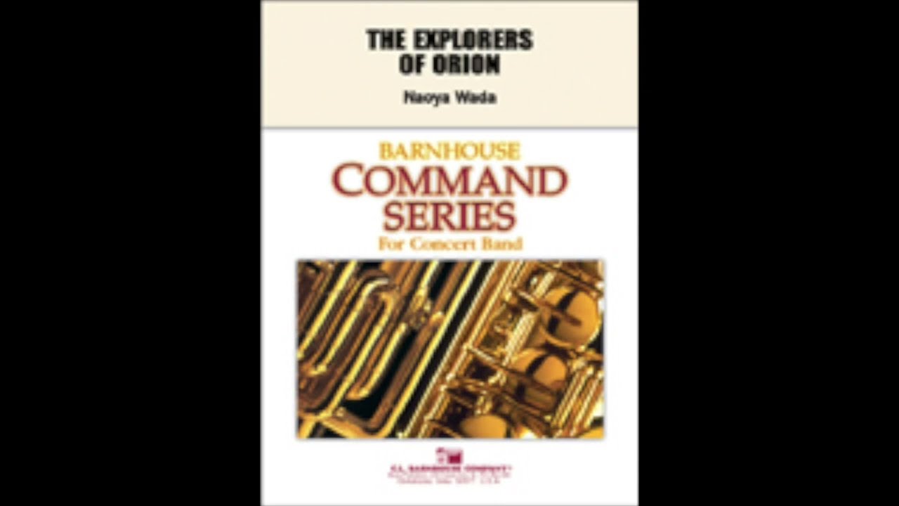 The Explorers of Orion - Naoya Wada (with Score)
