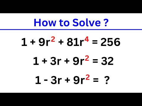 An Algebra Question | 1 + 9r^2 + 81r^4 = 256 , 1 + 3r + 9r^2 = 32 , 1 - 3r + 9r^2 = ?