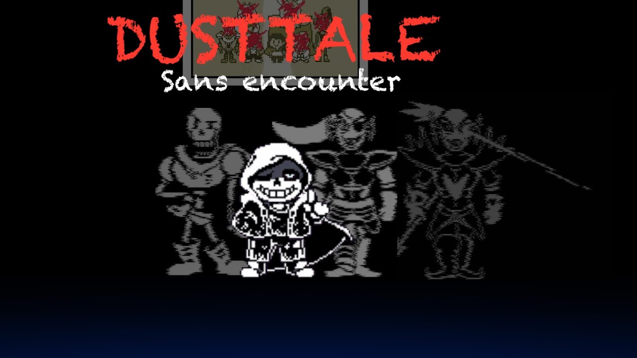 DustTale: Waterfall Sans encounter  *Full Video* (an Epic edition)