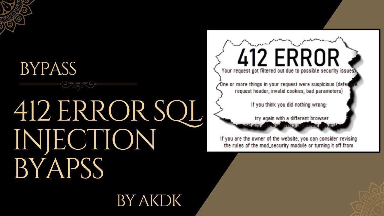 412 Error Bypass By AkDK