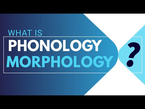 What is Phonology and Morphology? Video Lecture - UGC NET