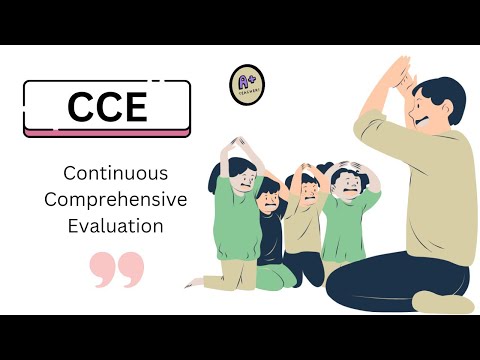 CCE in Education | Continuous Comprehensive Evaluation क्या है और क्यों जरूरी है?