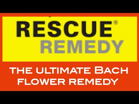 Rescue Remedy: The Ultimate Bach Flower Remedy