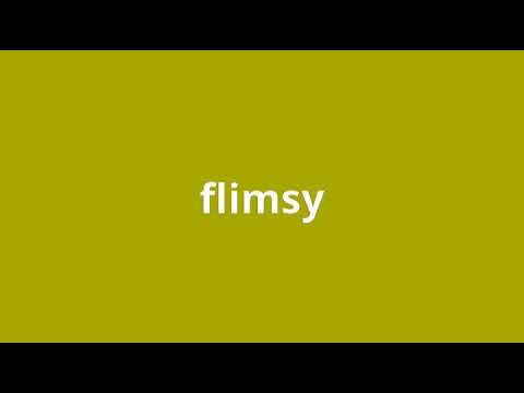 what is the meaning of flimsy