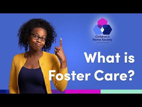 What is Foster Care?