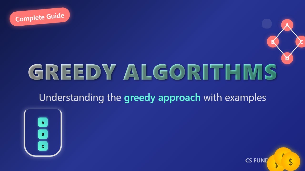 Greedy Algorithms Explained: Simple Examples & Use Cases for Beginners