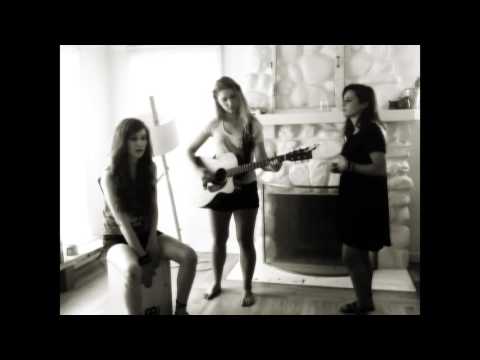 Fix You - Coldplay Cover by Sara Hauser, Kayla Nichols and Julie Vogel