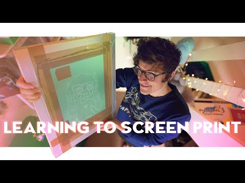 LEARNING TO SCREEN PRINT