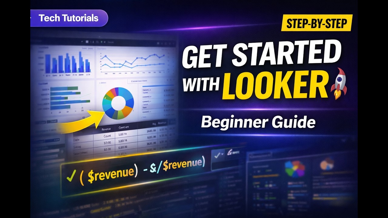 Get Started with Looker 🚀 | Beginner’s Guide to Google Looker (Step-by-Step)