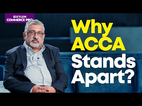 Why ACCA Stands Apart? | Xylem ACCA Classes