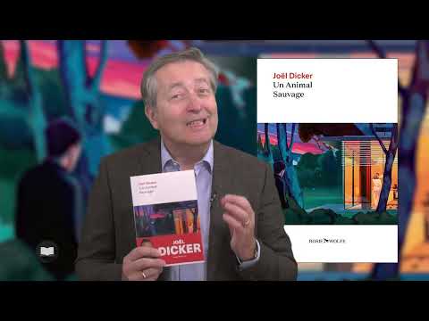 Un animal sauvage - Joël Dicker - Babelio