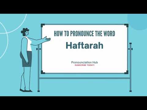 How to Pronounce "Haftarah"