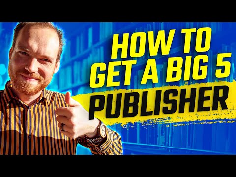 How Do You Get Published by the Big 5 Publishers? | Manuscript Submissions Tips