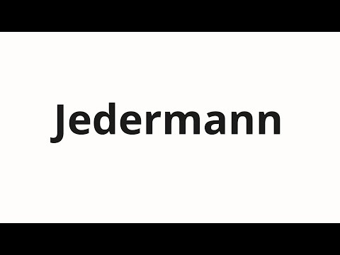 How to pronounce Jedermann