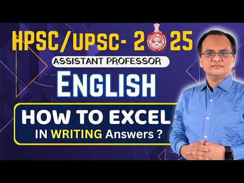 HOW TO EXCEL IN WRITING Answers? | Thomas Hardy- Test HPSC Question & Answer