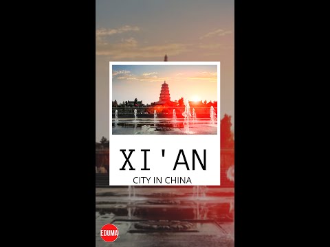 Xi'an city in china مدينة شيان الصينية