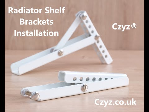 Czyz® kinga radiator shelf brackets, fitting instructions Czyz.co.uk