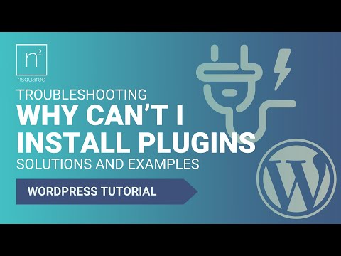 Why Can't I Install Plugins on WordPress | Solutions and Troubleshooting Plugin Upload Issues