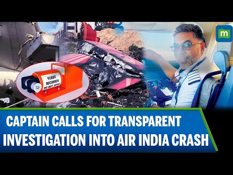 Air India Flight 171 Latest News: Captain Sam Thomas Breaks Silence on Air India Crash Probe