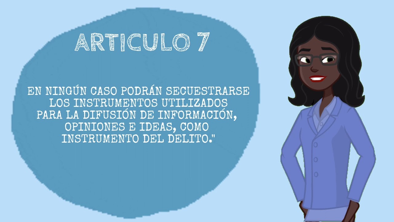 ARTICULO 7 -  LIBERTAD DE PRENSA - CONSTITUCION MEXICANA #leyes #educaciónlegal #mexico