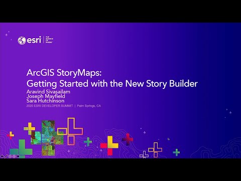 ArcGIS StoryMaps: Getting Started with the New Story Builder