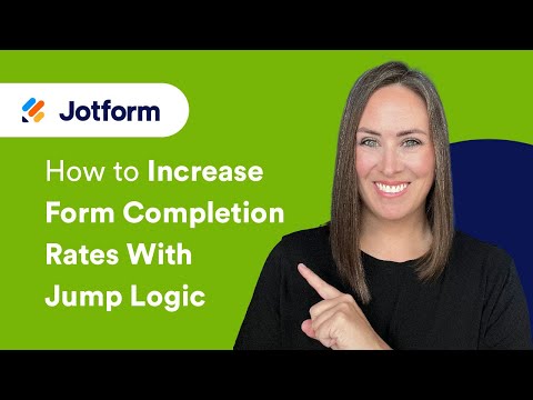 How to Increase Form Completion Rates With Jump Logic