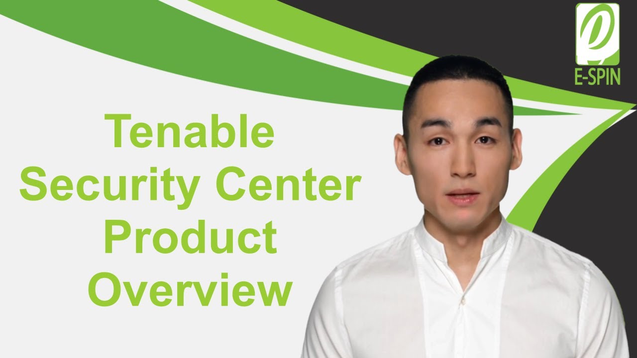 Tenable Security Center (Formerly Tenable.sc) Product Overview