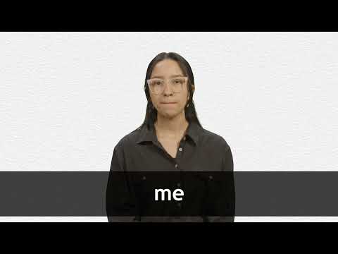 English Translation of “ME” | Collins Spanish-English Dictionary