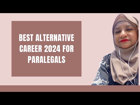 Best Alternative Career 2024 for Paralegals